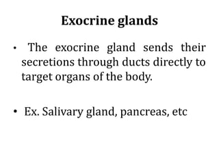 Exocrine gland and endocrine gland | PPTX