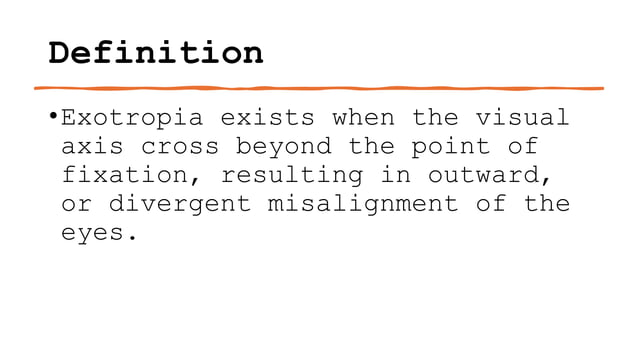 Exodeviations and exotropia of the eye final | POTX