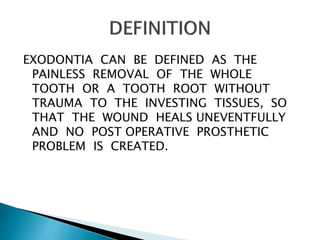 Exodontia | PPTX | Dental Health | Diseases and Conditions