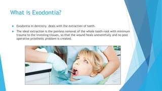 Exodontia | PPTX