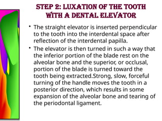 EXODONTIA technique and principles of tooth extraction | PPTX