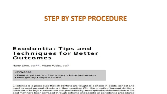 Exodontia | PPTX | Dental Health | Diseases and Conditions