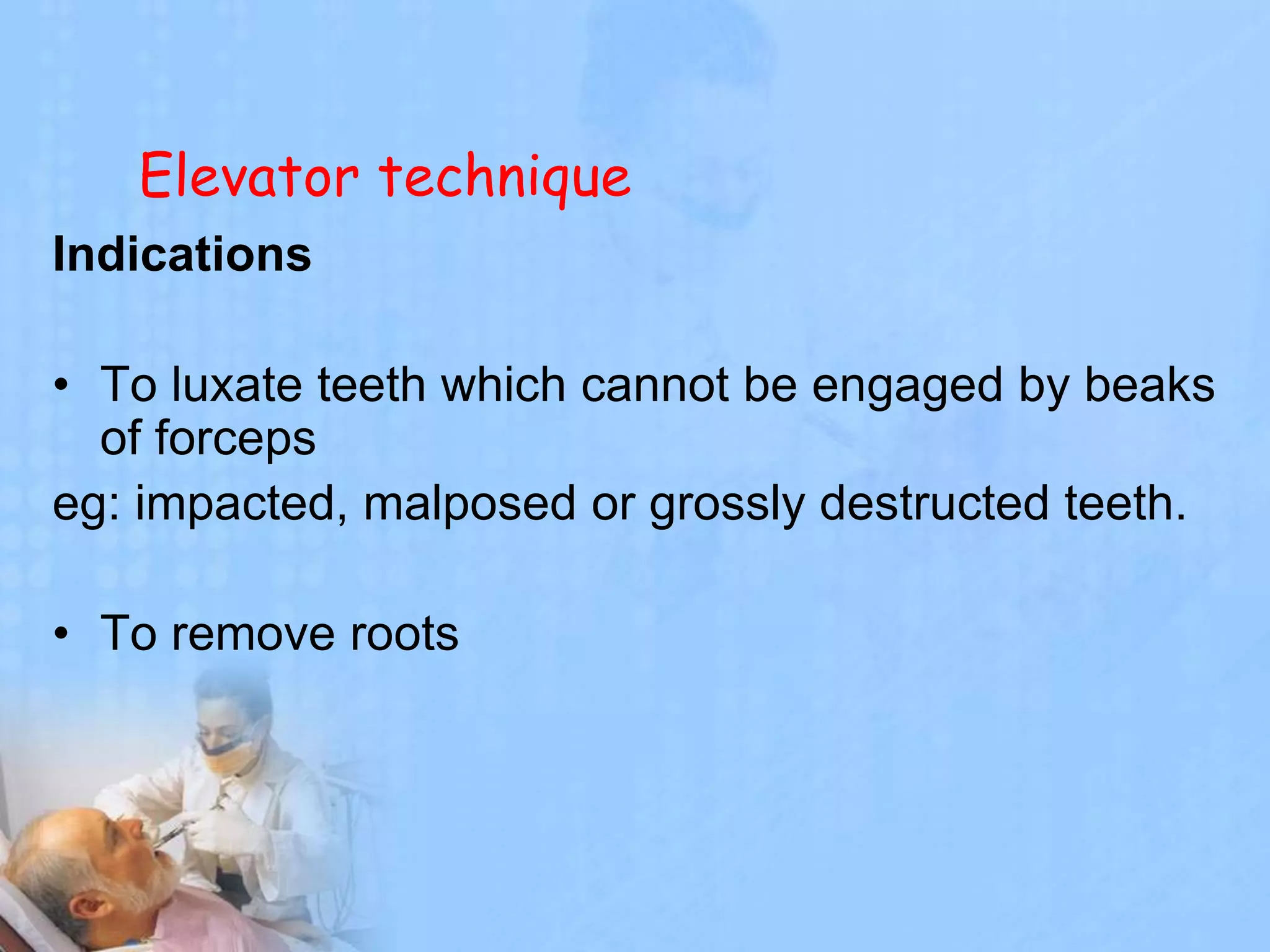 Exodontia class | PPTX