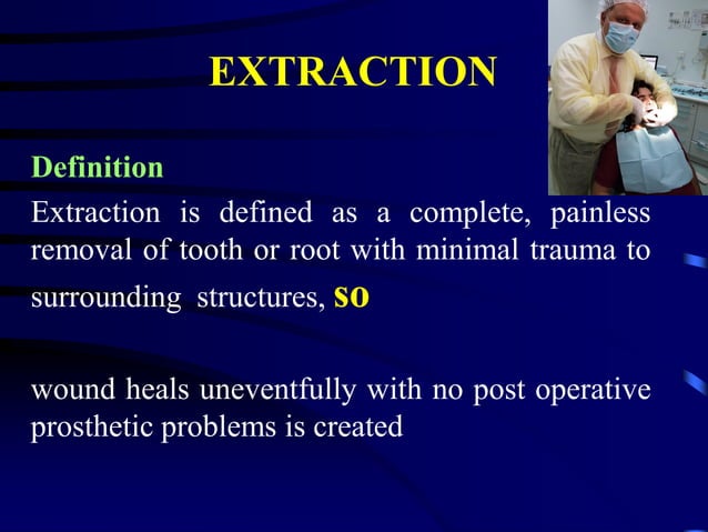 Principles of Exodontia (teeth extraction) by Dr., Giath Gazal, 2020 | PPT