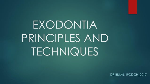 Exodontia Principles and Techniques | PDF | Dental Health | Diseases ...