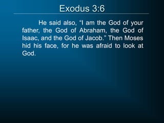Exodus: 3 | PPT | Christianity | Religion & Spirituality