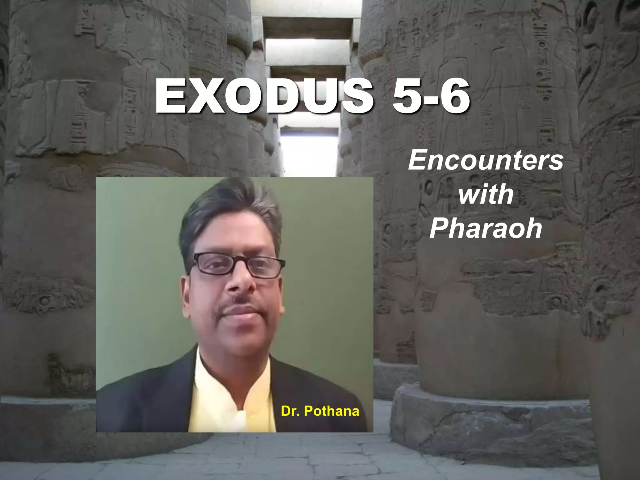 Exodus: 5 | PPT