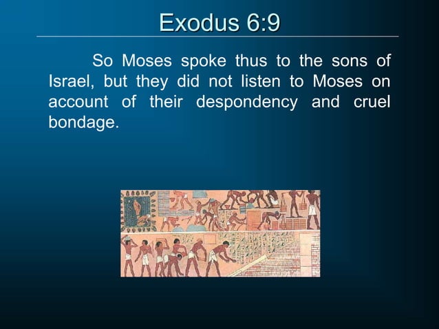 Exodus: 5 | PPT | Christianity | Religion & Spirituality