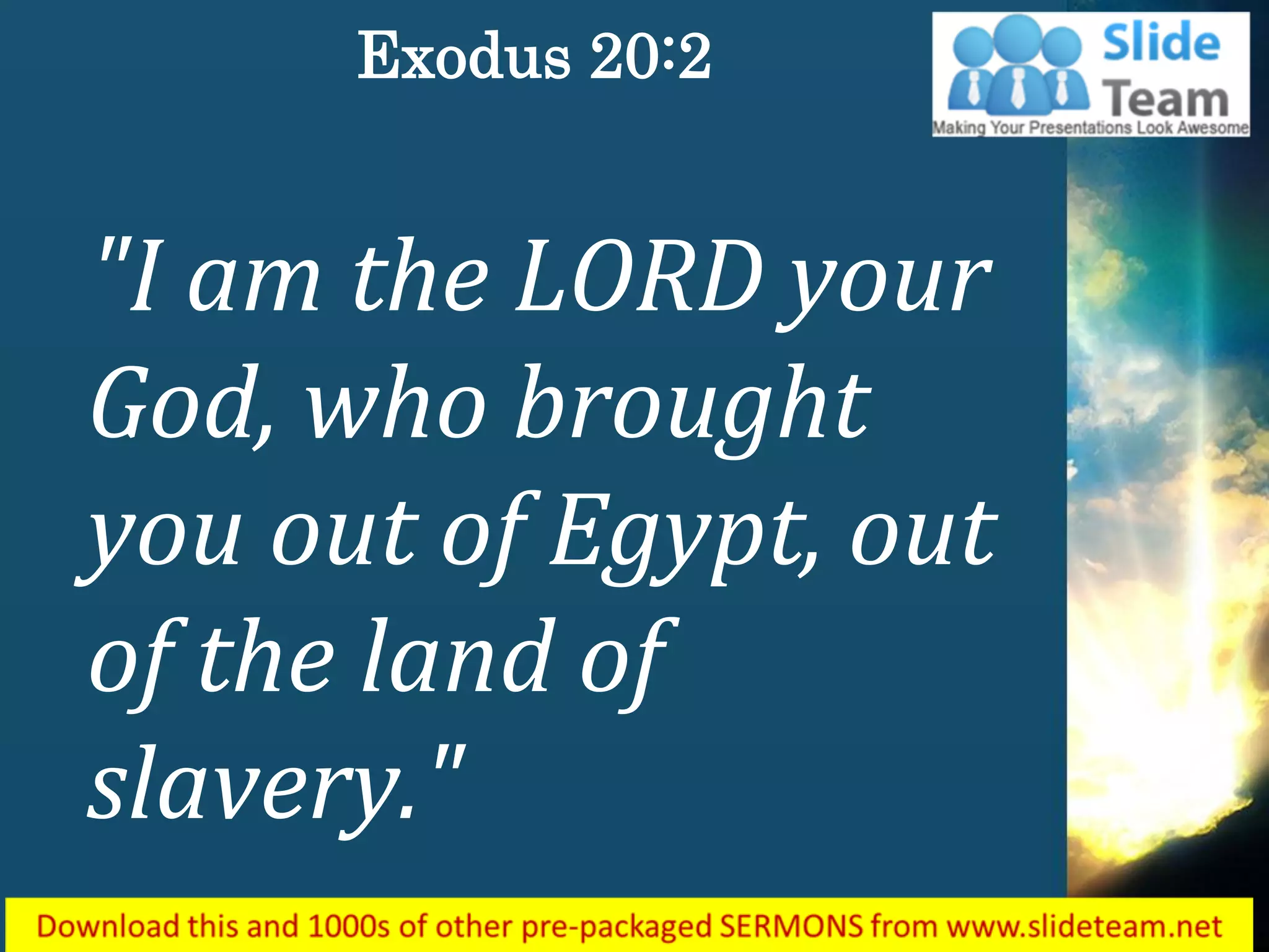 Exodus 20 2 i am the lord your god power point church sermon | PDF