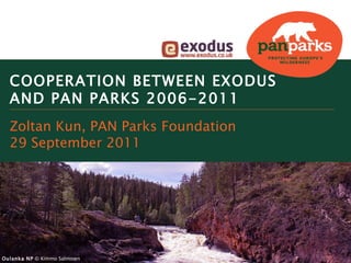 Exodus and PAN Parks | PPT
