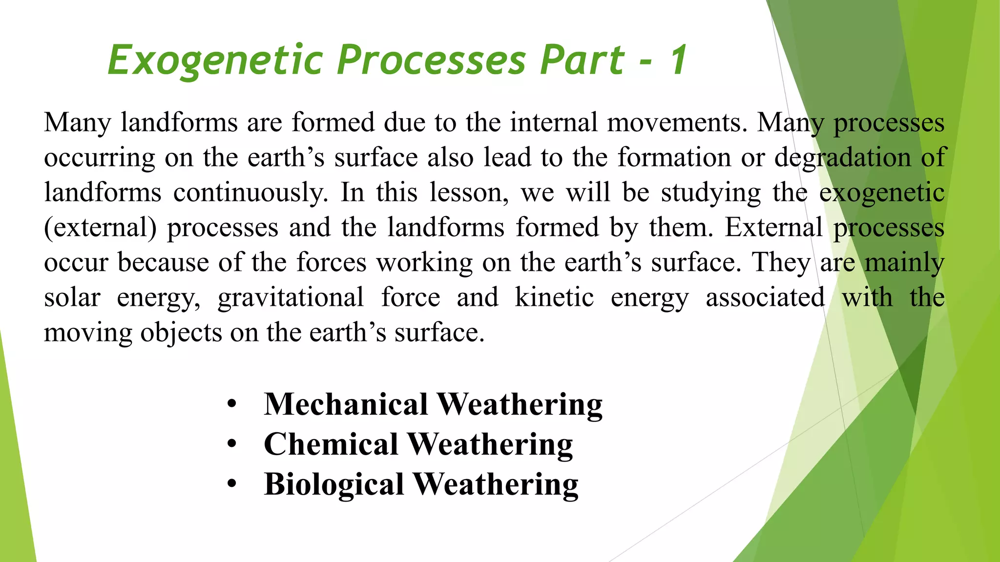 Exogenetic processes | PPTX