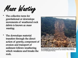 Exogenic Processes Mass Wasting Powerpoint.pptx
