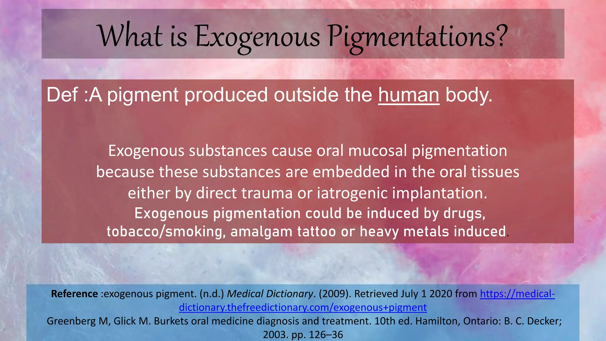 Exogenous Pigmentation of Oral Mucosa | PDF