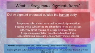 Exogenous Pigmentation of Oral Mucosa | PDF