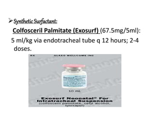 Exogenous surfactant therapy | PPTX