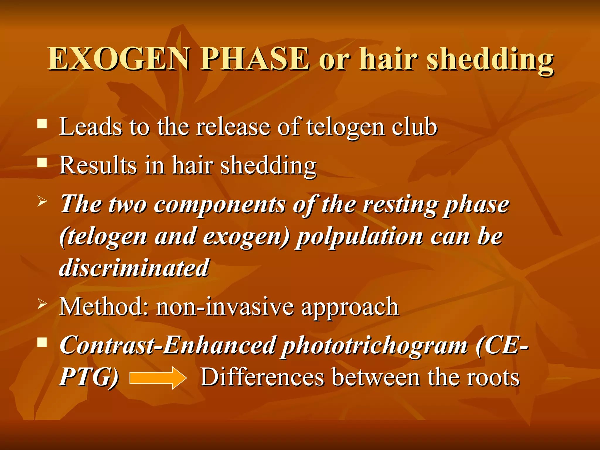 Exogen phase of hair life cycle | PPT