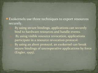 Exokernel operating systems | PPT