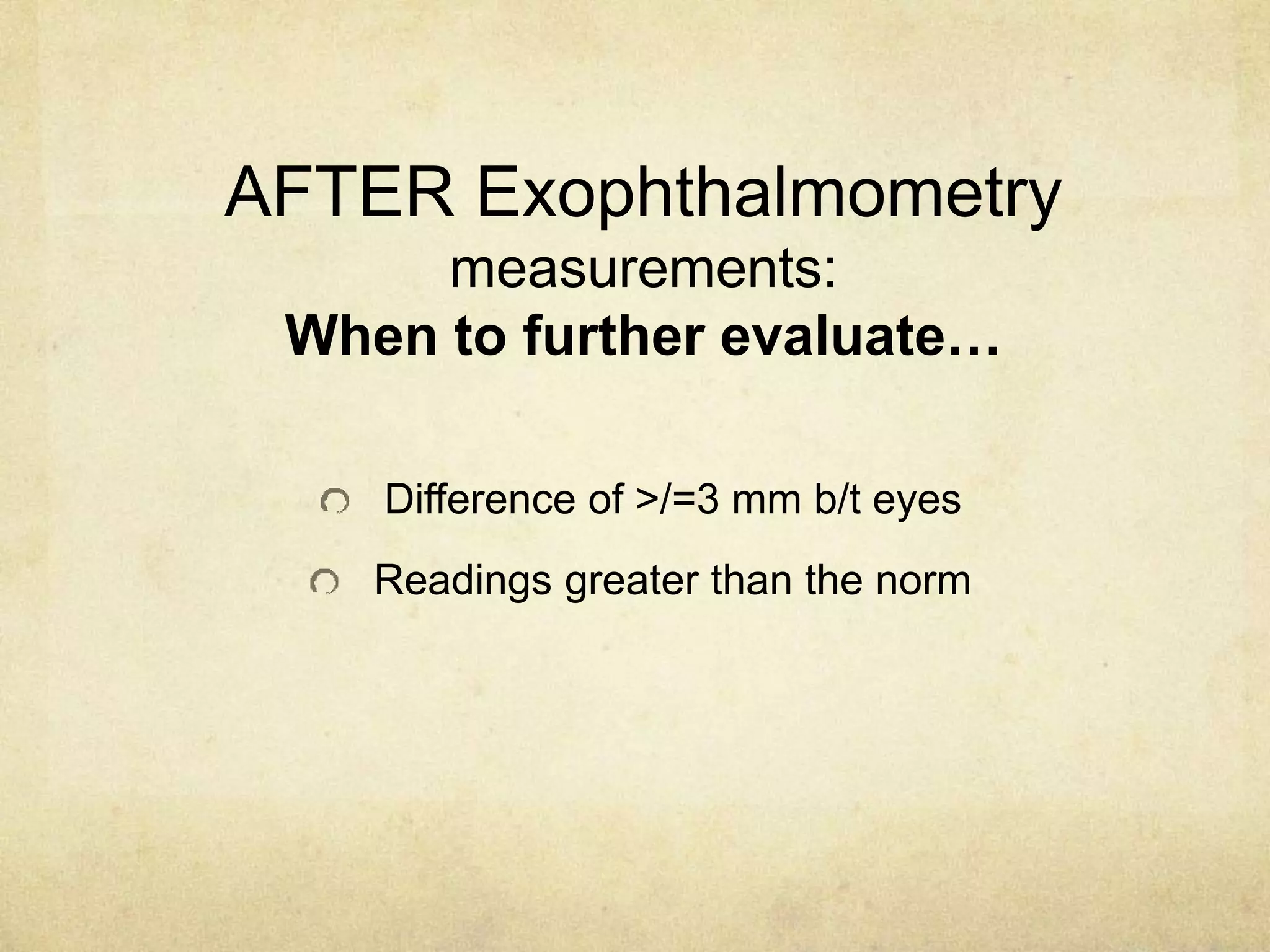 Exophthalmometry | PPTX