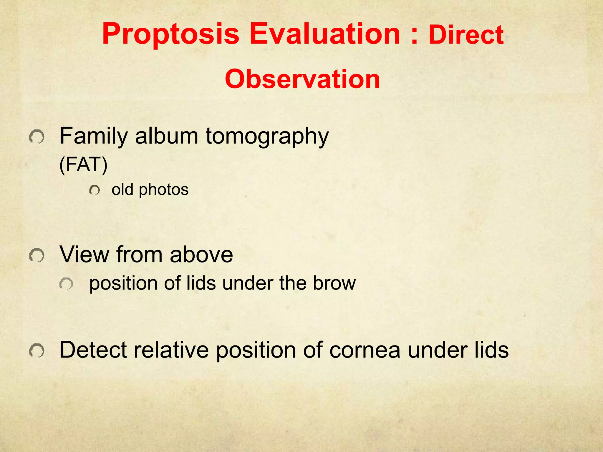 Exophthalmometry | PPTX
