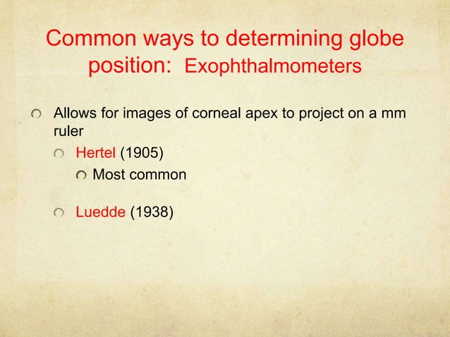 Exophthalmometry | PPTX | Ear, Nose and Throat Conditions | Diseases ...