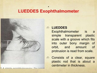 Exophthalmometry | PPTX