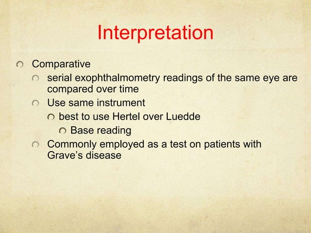 Exophthalmometry | PPTX | Ear, Nose and Throat Conditions | Diseases ...