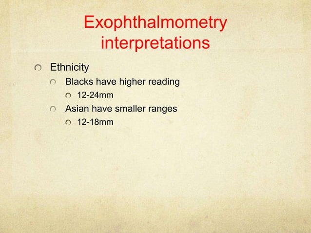 Exophthalmometry | PPTX | Ear, Nose and Throat Conditions | Diseases ...