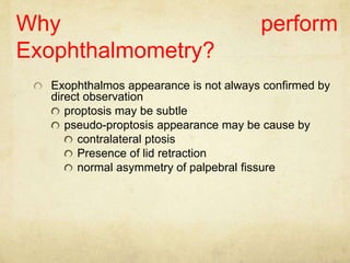 Exophthalmometry | PPTX