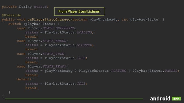 Playing Video with ExoPlayer : Android Bangkok 2018 | PPT
