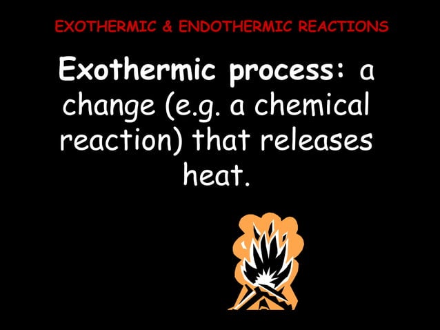 Exothermic and endothermic_reactions | PPT | Chemistry | Science