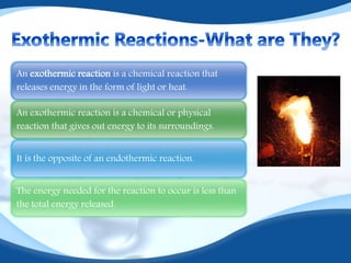 Exothermic reactions | PPTX