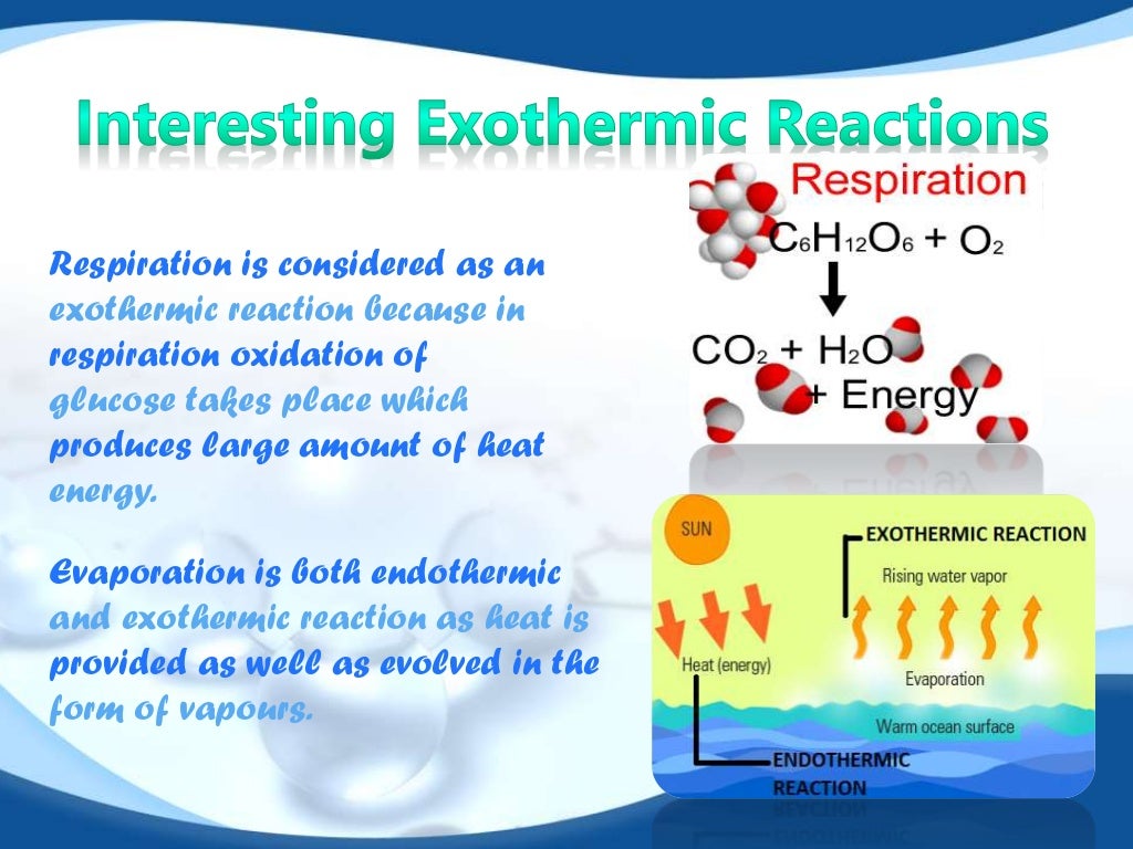 Exothermic reactions