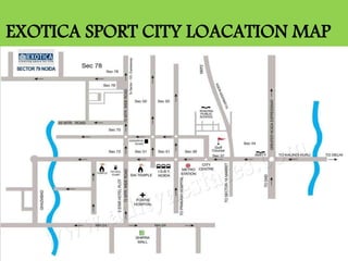 Exotica sports city upcoming project sector 79 noida | PPT