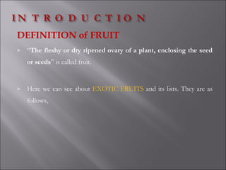 Exoticfruits | PPT