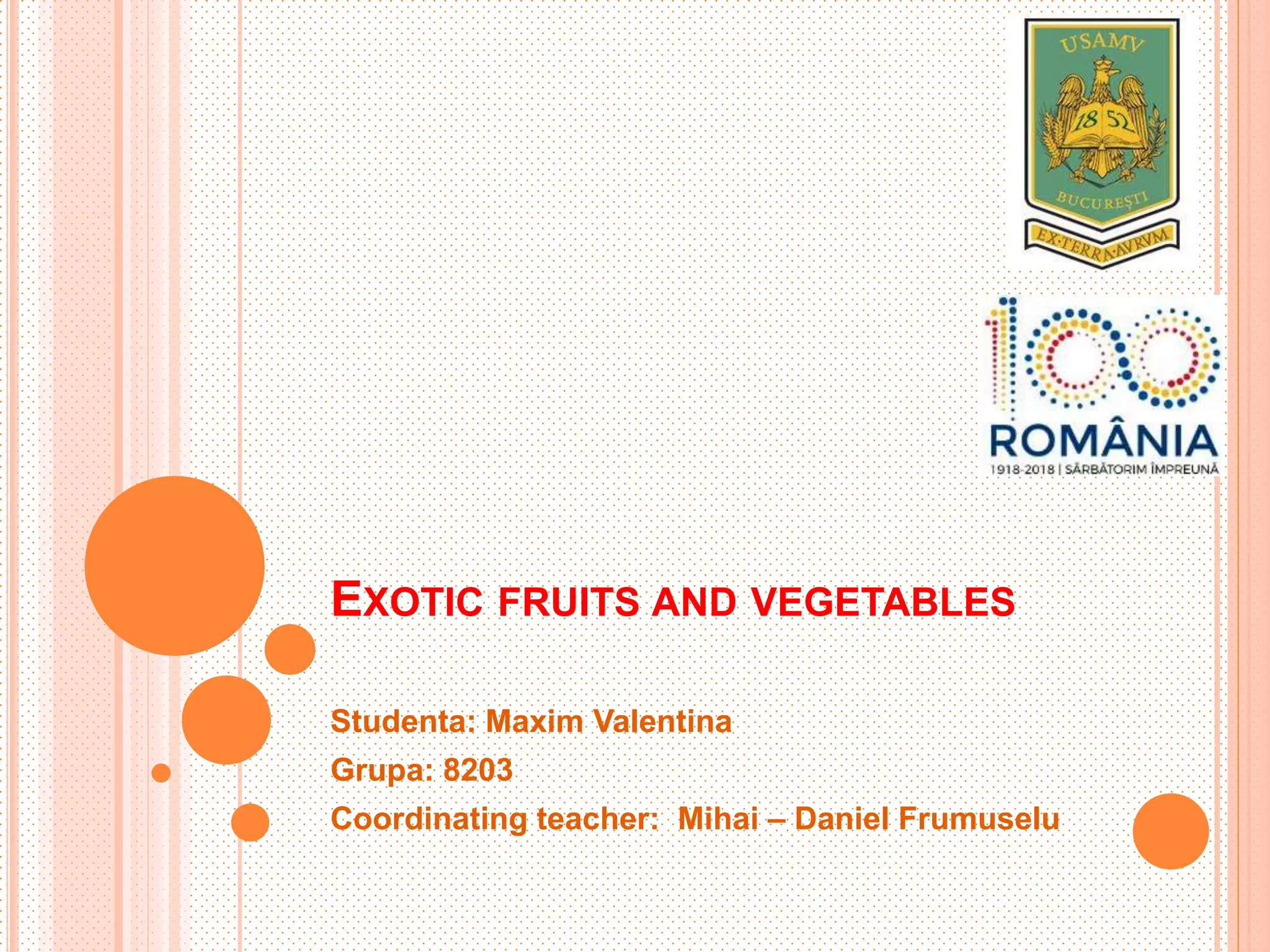 Exotic fruits and vegetables | PPTX