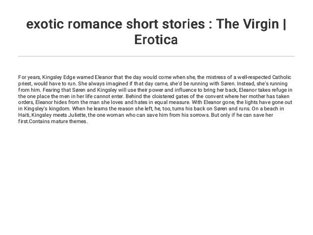 Exotic Romance Short Stories The Virgin Erotica