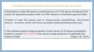 Exotics in Indian aquaculture.pptx
