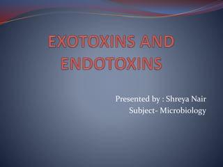 EXOTOXINS AND ENDOTOXINS.pptx