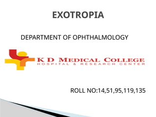 EXOTROPIA-FINAL PPT.pptx squint opthalmologist ppt | PPTX