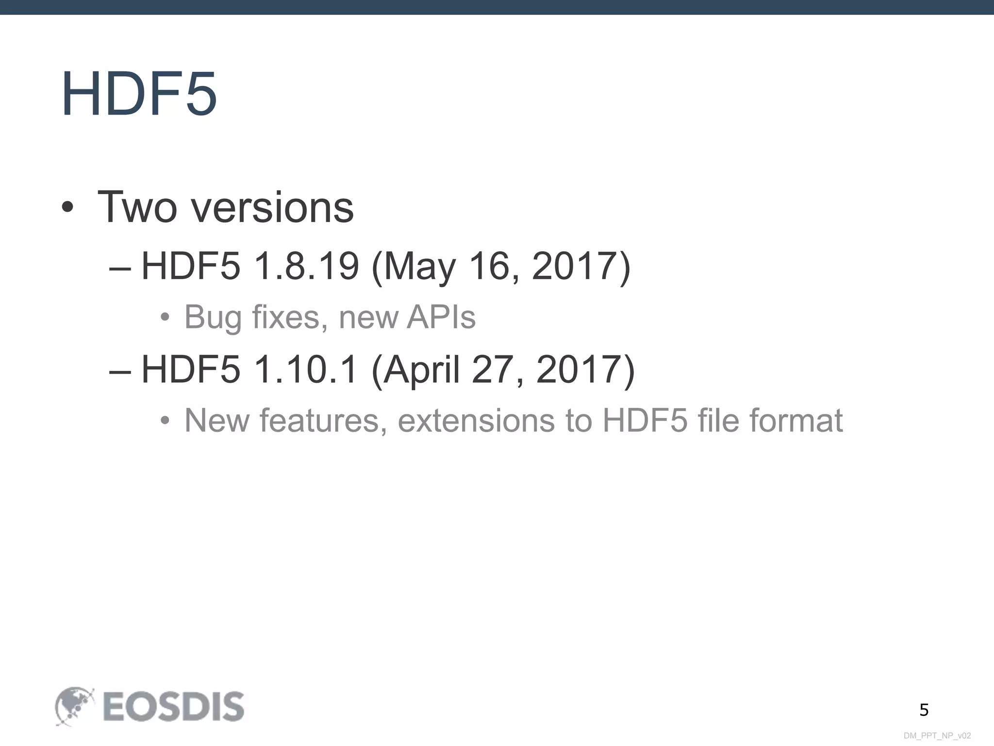 Hierarchical Data Formats (HDF) Update | PPT