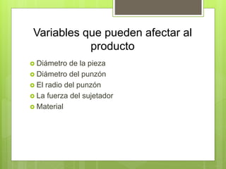proceso de embutido en metales | PPTX