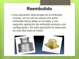proceso de embutido en metales | PPTX