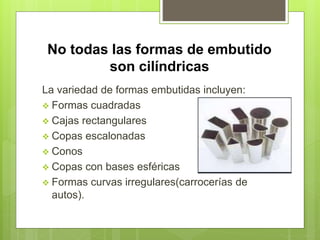 proceso de embutido en metales | PPTX