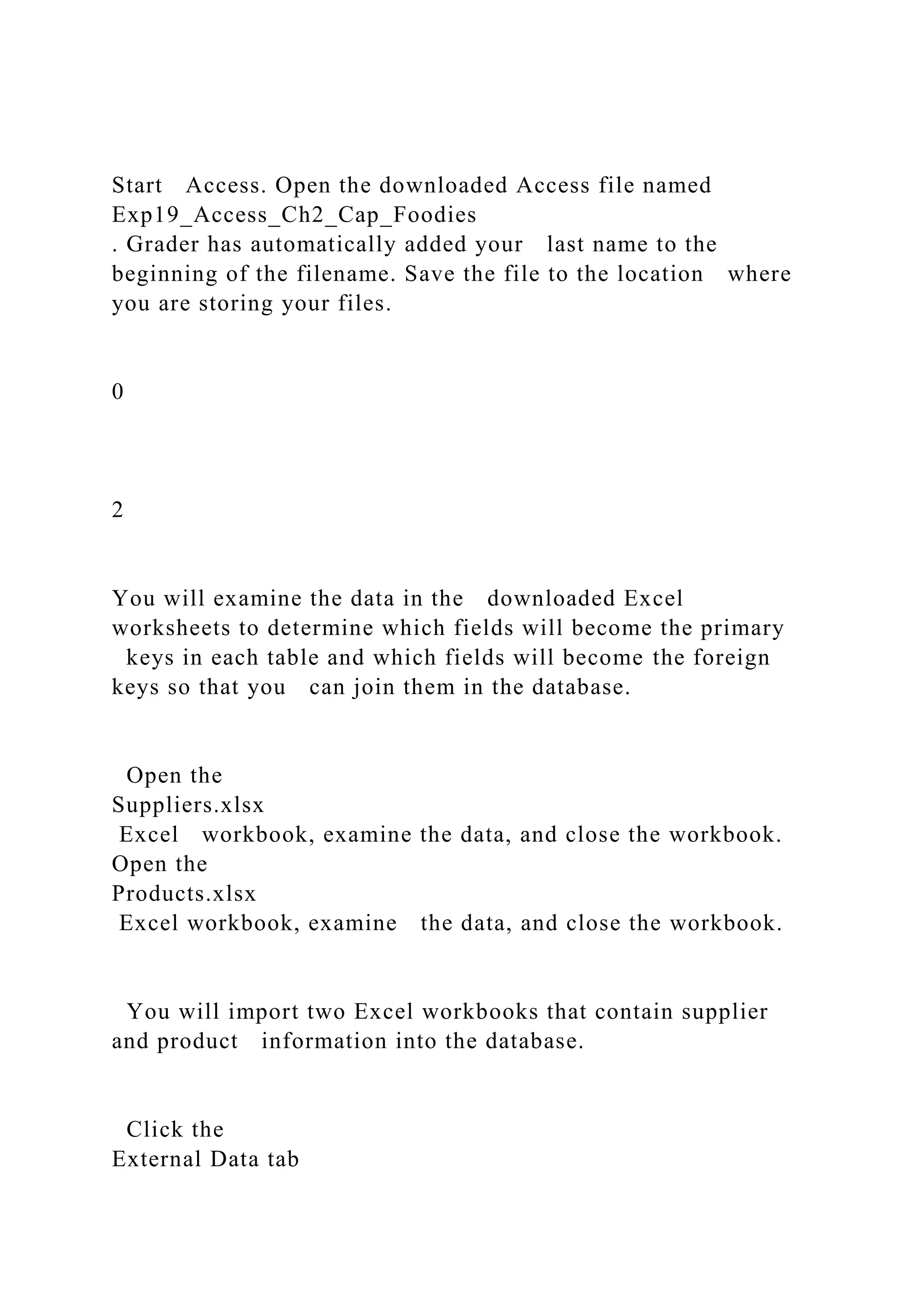 Exp19_Access_Ch02_Capstone - International Foodies 1.0Projec.docx