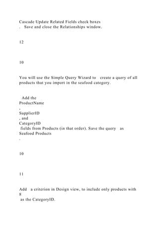 Exp19_Access_Ch02_Capstone - International Foodies 1.0Projec.docx