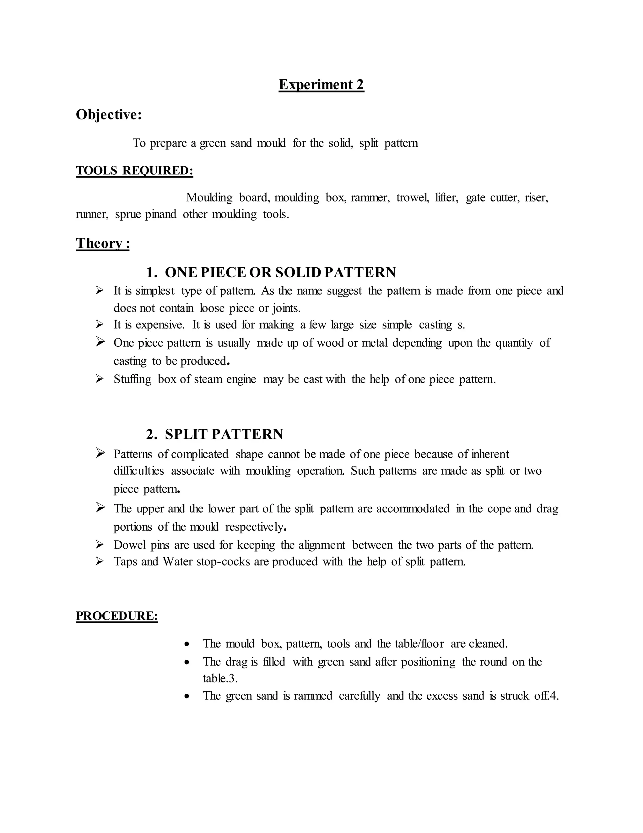 To prepare a green sand mould for the solid, split pattern | DOCX