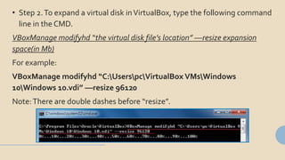 3 Ways to Expand a Virtual Disk in VMware or VirtualBox | PPTX