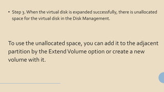 3 Ways to Expand a Virtual Disk in VMware or VirtualBox | PPTX
