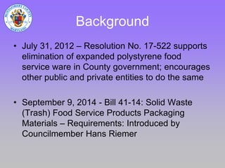 Information on Ban on Expanded Polystyrene Food Service Ware and ...