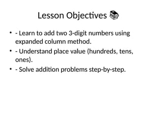 Expanded column addition for grade 2 2 s | PPT